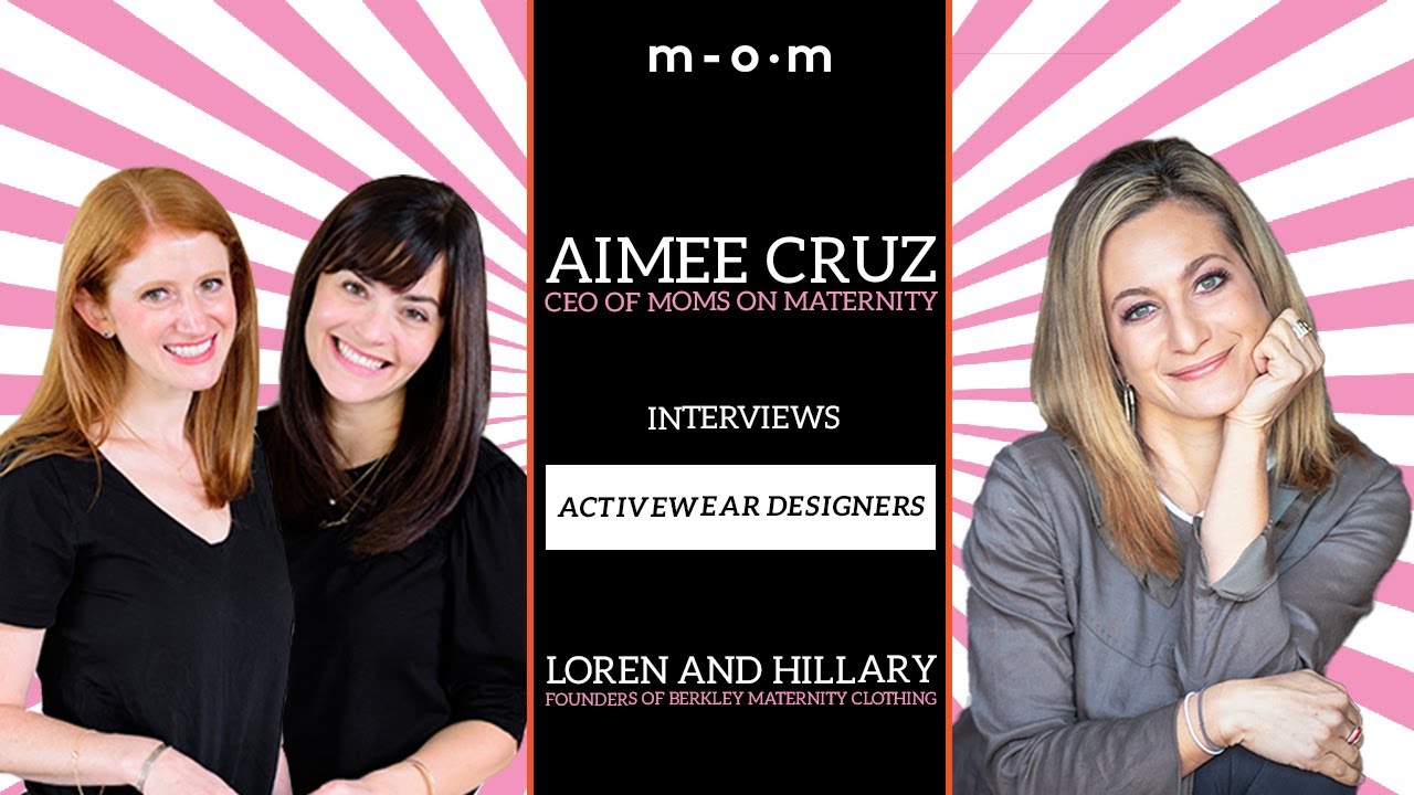 Moms on Maternity: Aimee Cruz interviews founders of Berkley Maternity ...